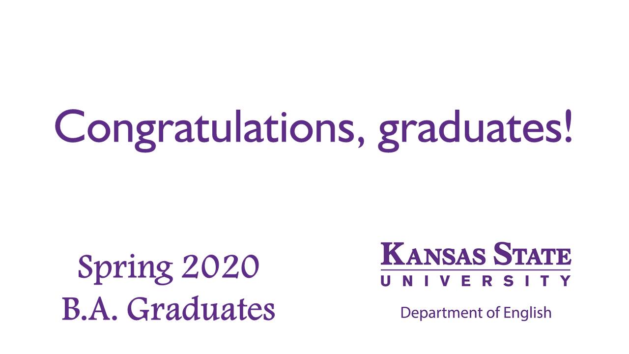 Congratulations to the B.A. Class of 2020 – K-State English