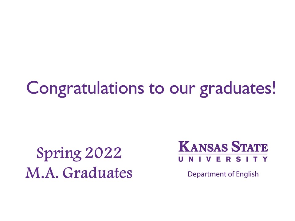 Congratulations to the M.A. Class of 2022 – K-State English